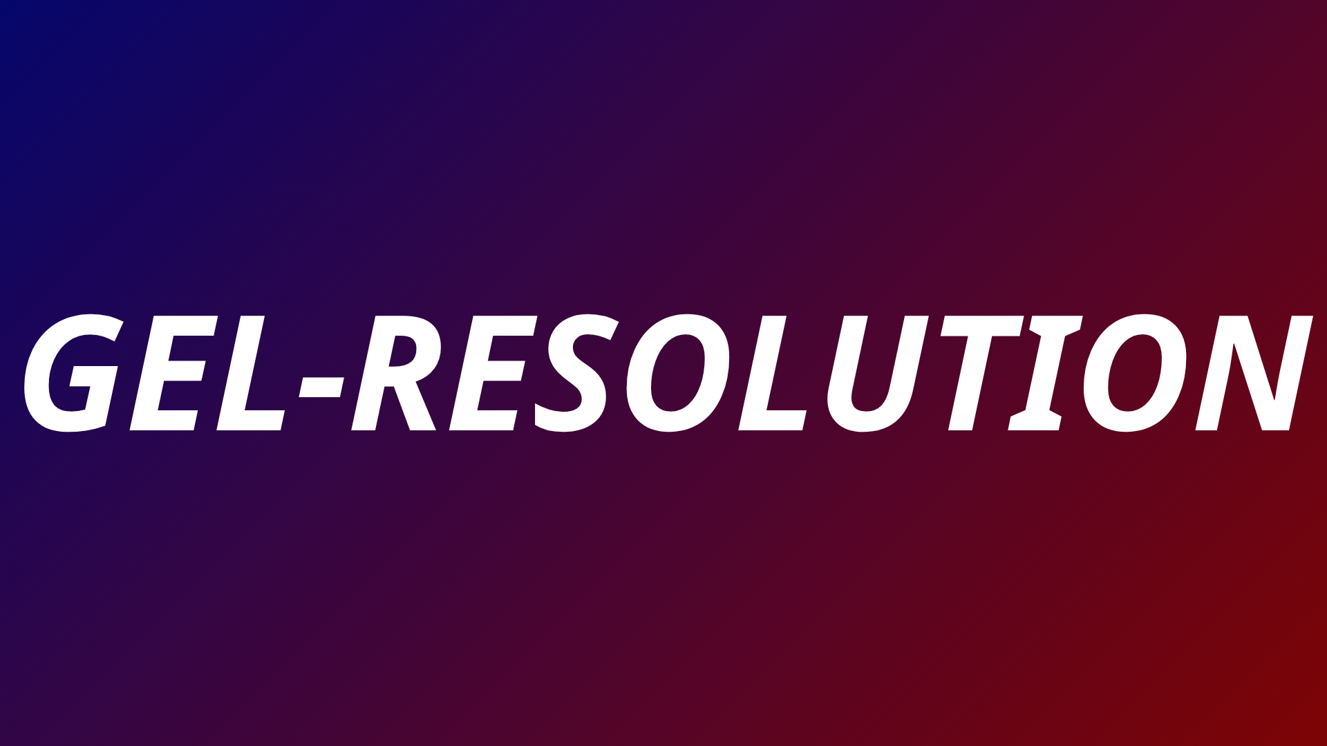 GEL-RESOLUTION - SvAuthentic